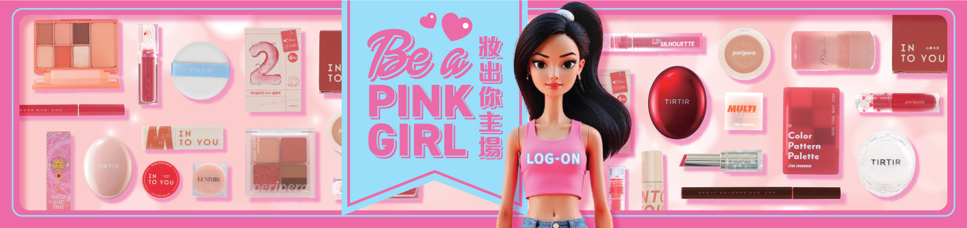 Be a Pink Girl – LOG-ON